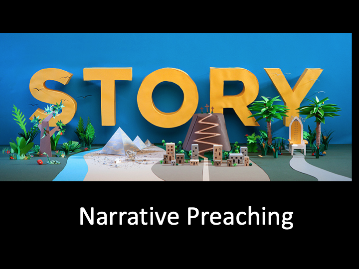 Preaching, Preparation, & Presentation: Slides: Session 14 Story Sermon | CLI